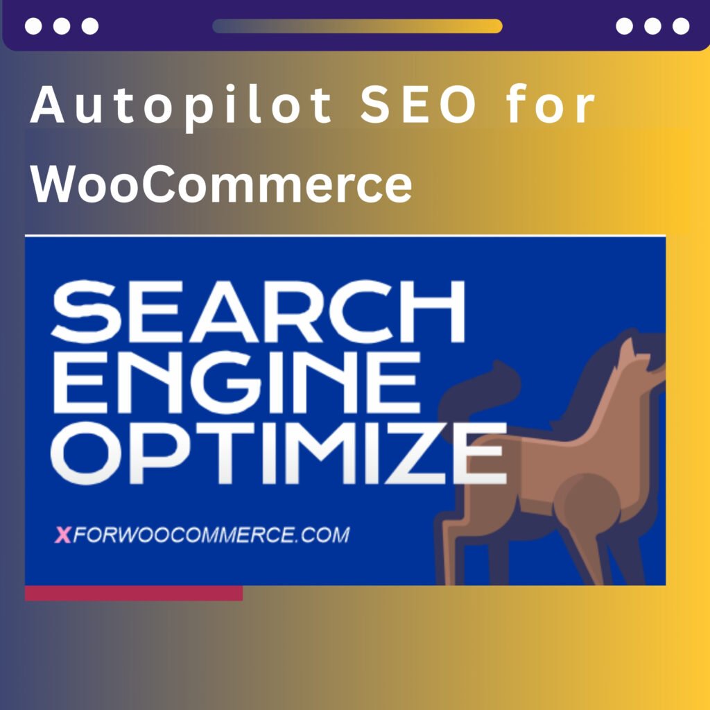 Autopilot SEO for WooCommerce - MELPTECH.COM